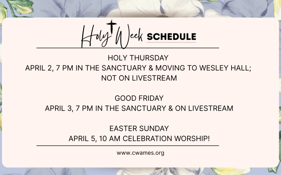 Holy Week 2026 | Collegiate United Methodist Church and Wesley Foundation